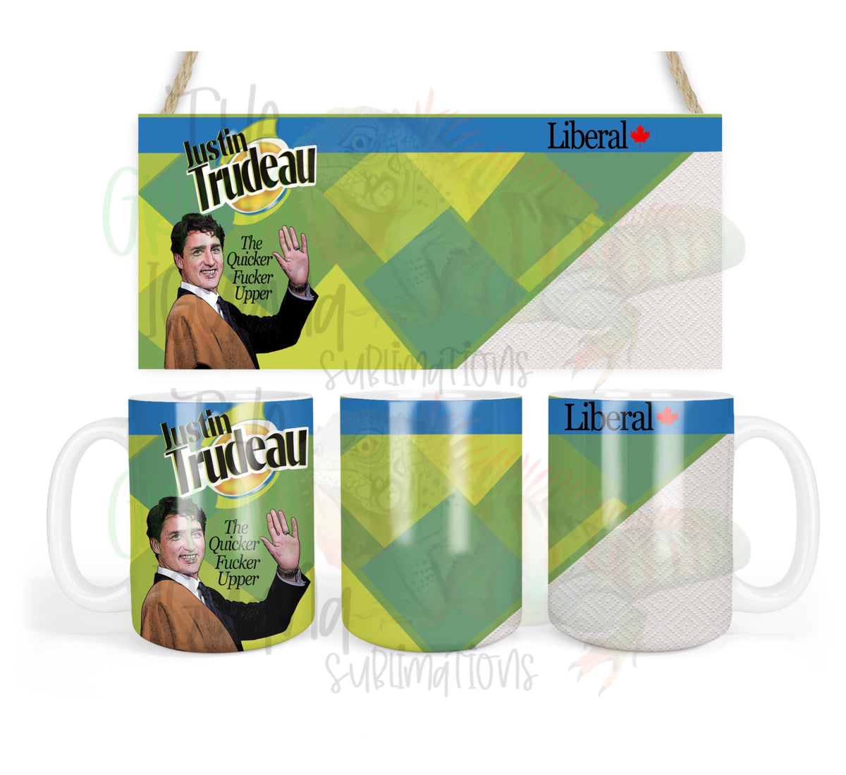 Justin Trudeau Mug Wrap 15oz - DIGITAL – The Green Iguana Sublimations